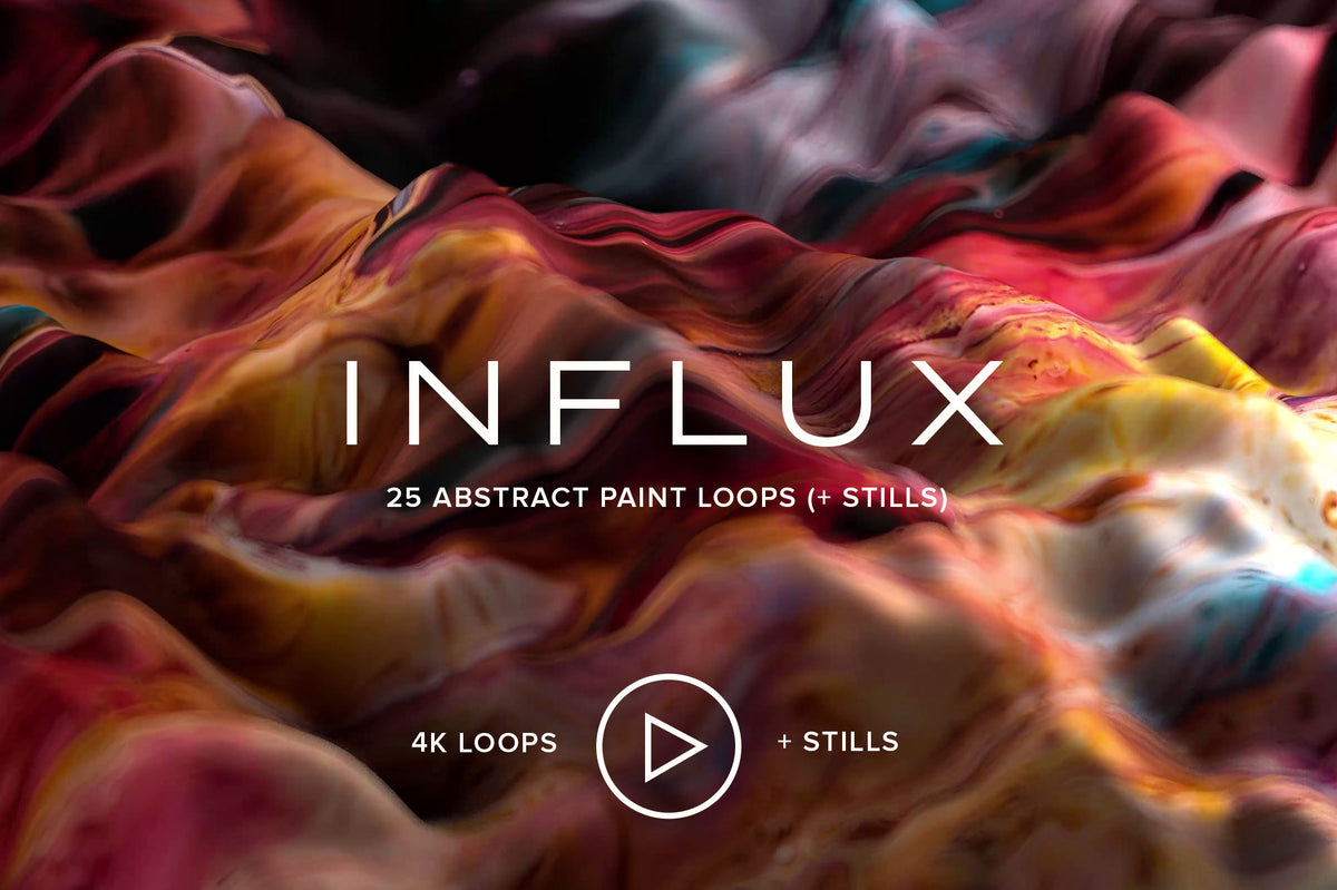 Influx: 25 Abstract Paint Loops (+ Stills) – Chroma Supply
