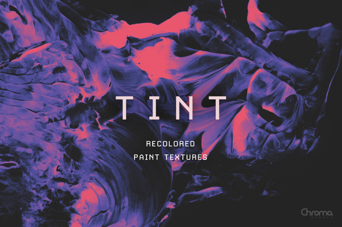 Tint: Recolored Paint Textures – Chroma Supply